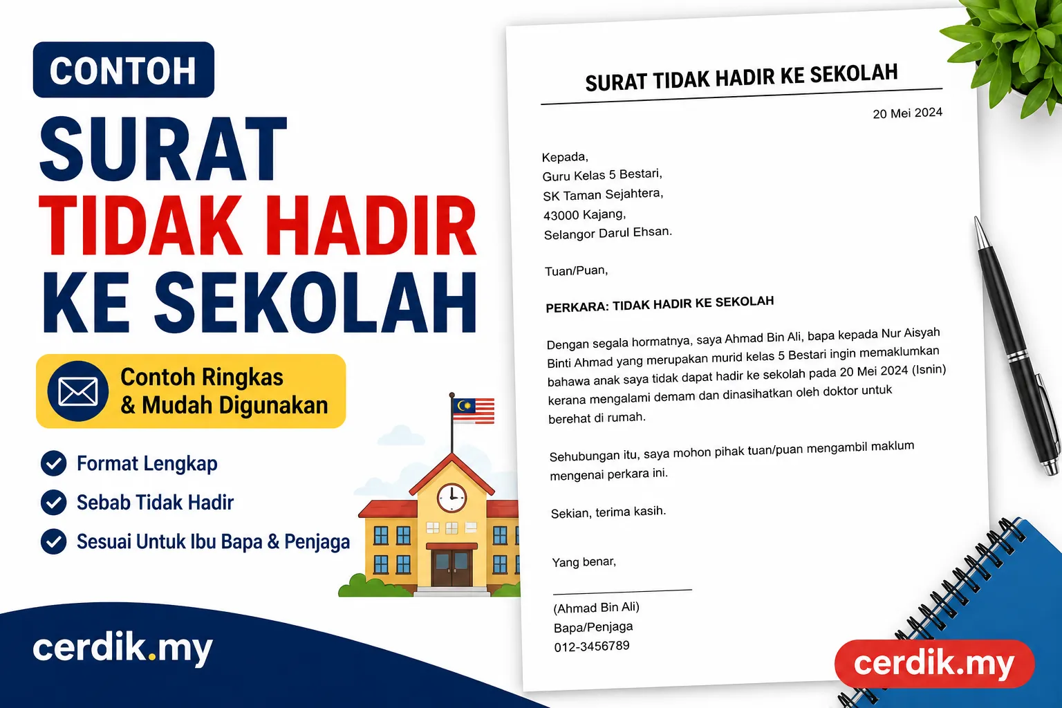 Contoh Surat Tidak Hadir ke Sekolah Yang Ringkas dan Mudah - Cerdik.my